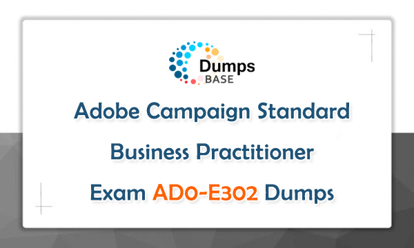 adobe campaign standard developer exam